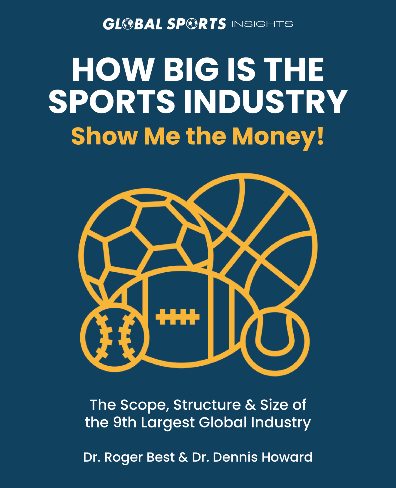 Report 1: How BIG is the sports industry? – Global Sports Insights