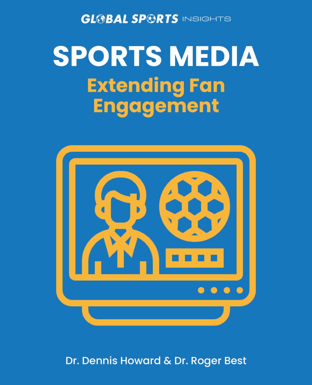 Report 7: Sports Media – Global Sports Insights